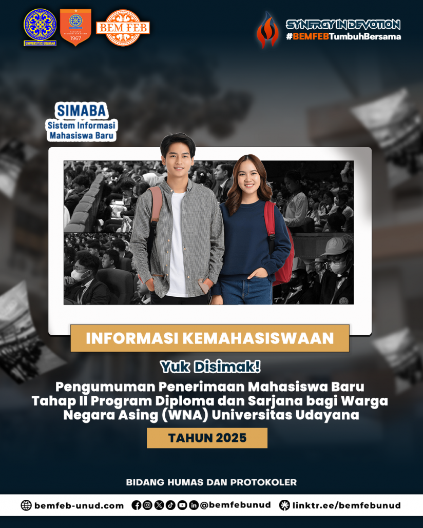 BEM FEB UNUD | Pengumuman Penerimaan Mahasiswa Baru Tahap II Program Diploma dan Sarjana bagi ...